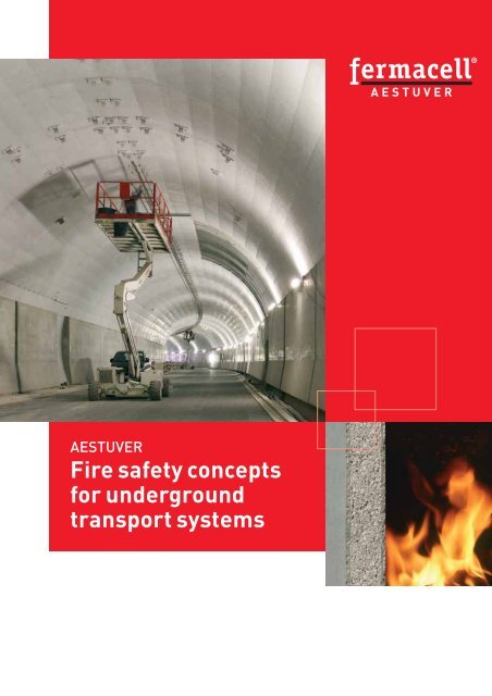 Fire safety concepts for underground transport systems