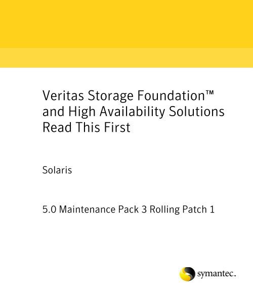 Storage Foundation and High Availability Solutions ... - Symantec