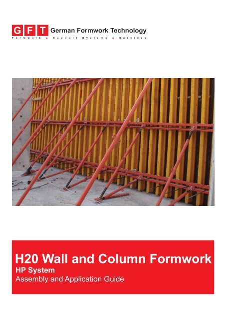 H20 Wall and Column Formwork - German Formwork Technology ...