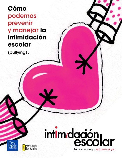 Cómo podemos prevenir y manejar la intimidación ... - Red PaPaz