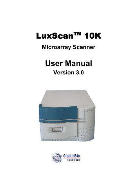 LuxScan 10K user manual - Biotools