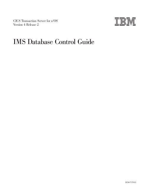CICS TS for z/OS 4.2: IMS Database Control Guide - IBM