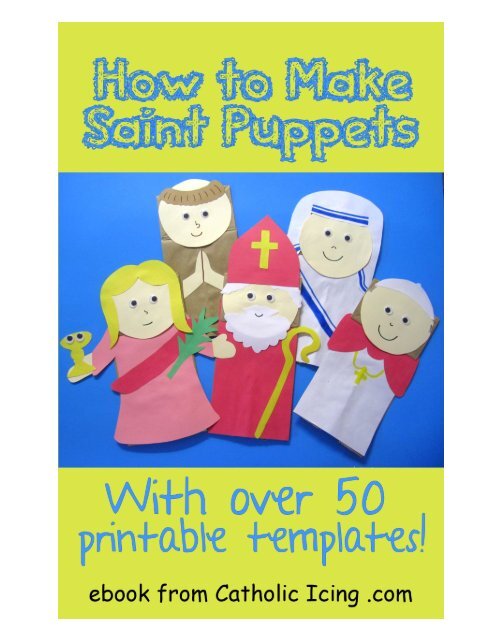 Saint Paper Bag Puppets - Catholic Icing