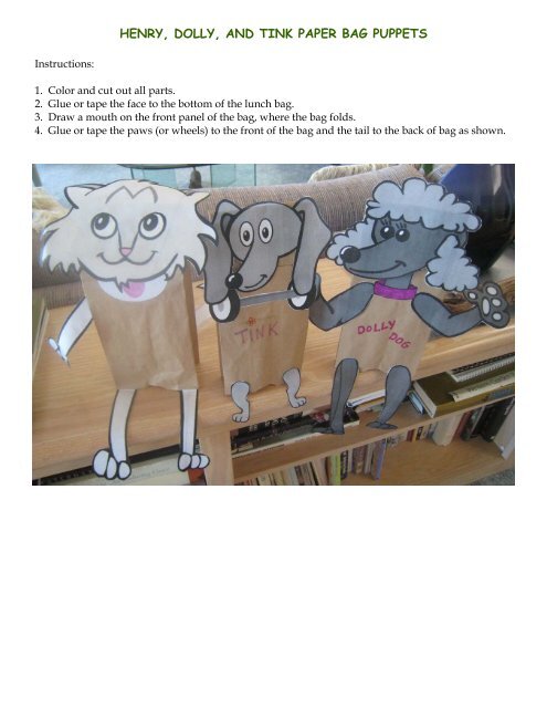 HENRY, DOLLY, AND TINK PAPER BAG PUPPETS - Henry's World!