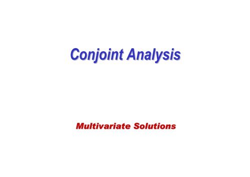 Pharmaceutical Conjoint Analysis Model - Multivariate Solutions