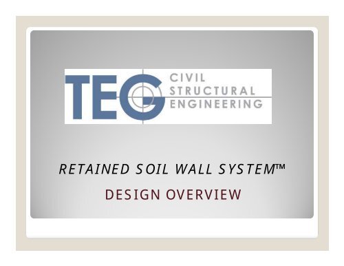 retained soil wall system - TEG Civil Engineering