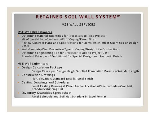RETAINED SOIL WALL SYSTEM