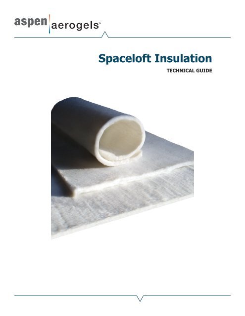 Spaceloft Insulation