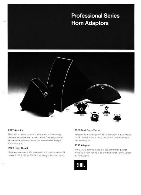 2327 Adaptor 2329 Dual Entry Throat 2330 ... - JBL Professional
