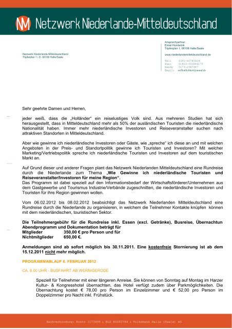 Sehr geehrte Damen und Herren, jeder weiß, dass die „Holländer ...