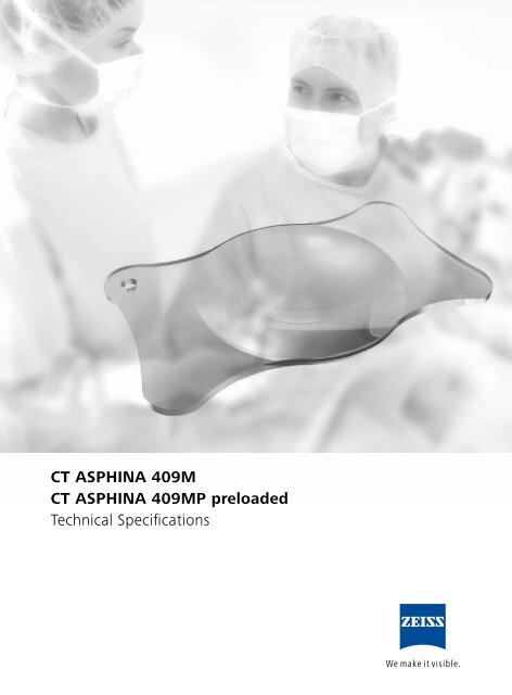 CT AsphinA 409M CT AsphinA 409Mp preloaded ... - Carl Zeiss, Inc.