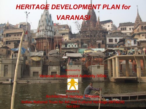 HERITAGE DEVELOPMENT PLAN for VARANASI