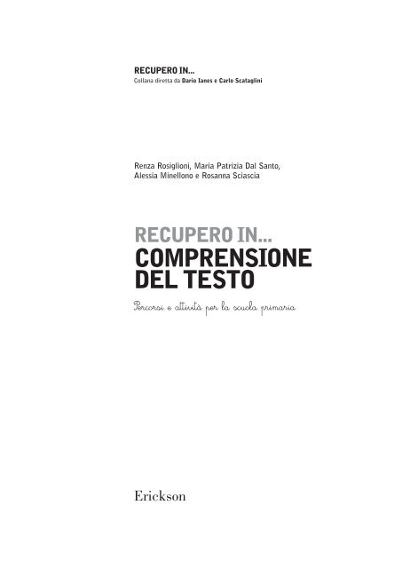 Recupero in... Comprensione del testo - Edizioni Centro Studi ... Recupero in... Comprensione del testo - Edizioni Centro Studi ...