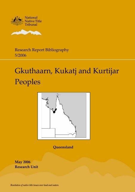 Gkuthaarn, Kukatj and Kurtijar Peoples - National Native Title Tribunal