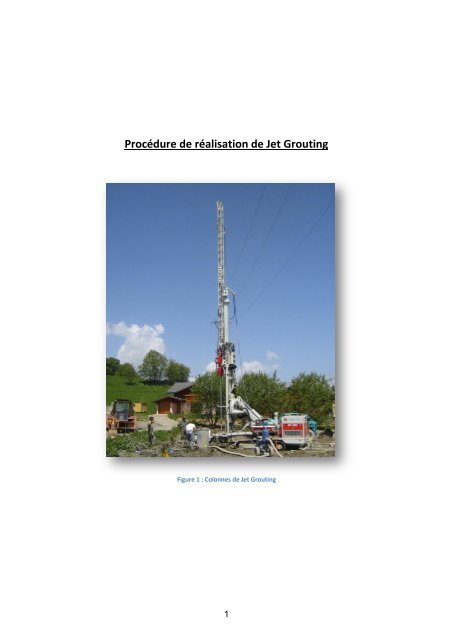 Procédure de réalisation de Jet Grouting - SGC travaux spéciaux