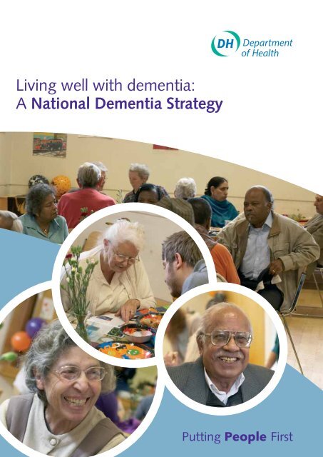 Living well with dementia: A National Dementia Strategy