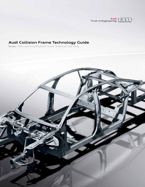 Audi Collision Frame Technology Guide - Authorized Aluminum ...
