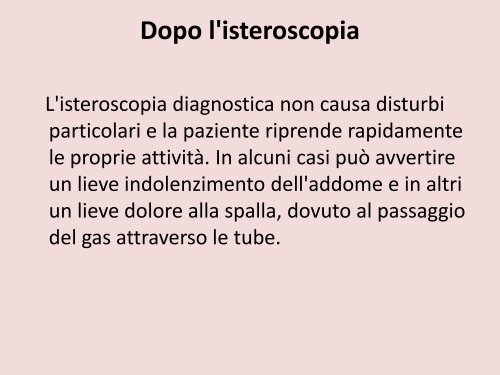 Dopo l'isteroscopia L'ist