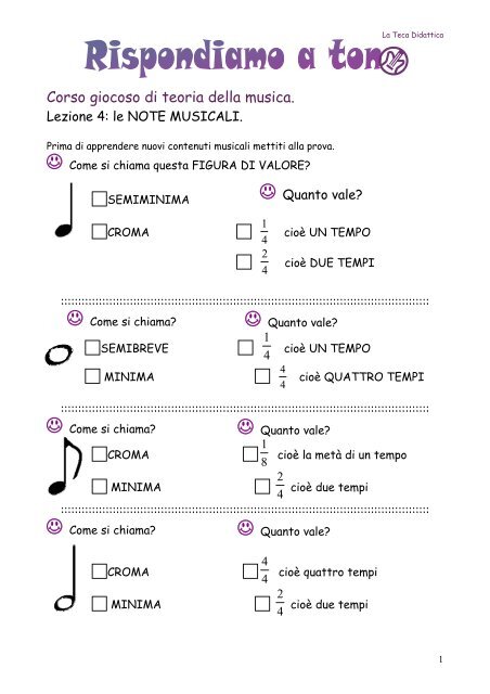 Corso giocoso di teoria della musica. - La Teca Didattica Corso giocoso di teoria della musica. - La Teca Didattica