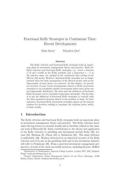 Fractional Kelly Strategies in Continuous Time: Recent Developments