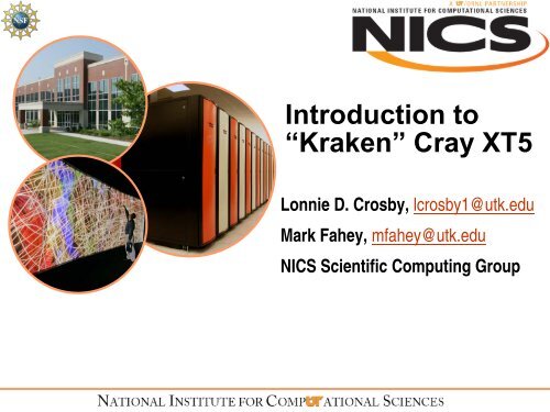 Introduction to “Kraken” Cray XT5 - Teragridforum.org
