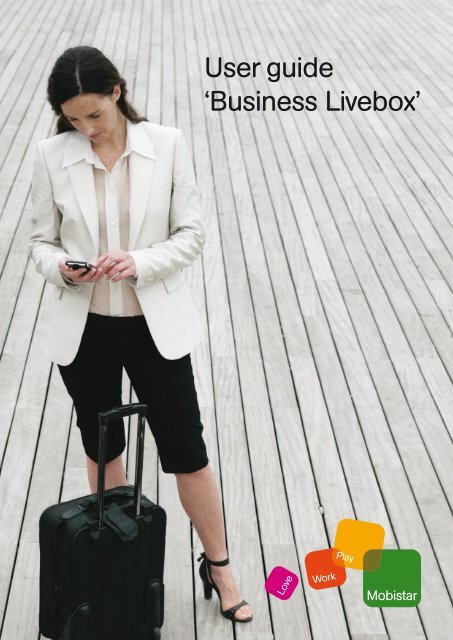 User guide 'Business Livebox' - LOMASTER