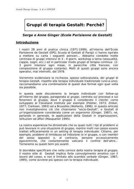 Gestalt Therapy Groups : Why - Serge Ginger, Gestalt Thérapeute