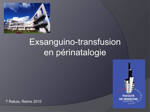 fmc01-2-exsanguino-transfusion-perinatale-rakza - Société ...