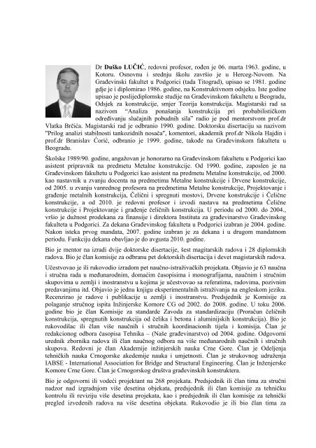 Dr Duško LUČIĆ, redovni profesor, rođen je 06. marta 1963. godine ...