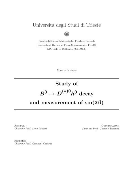 Universit`a degli Studi di Trieste Study of B → D h ... - OpenstarTs
