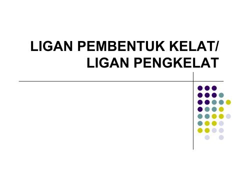 LIGAN PEMBENTUK KELAT.pdf - Staff UNY