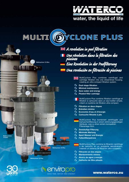 A revolution in pool filtration Une révolution dans ... - Waterco Europe