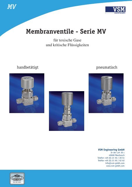 Membranventile - Serie MV MV - VSM Engineering GmbH