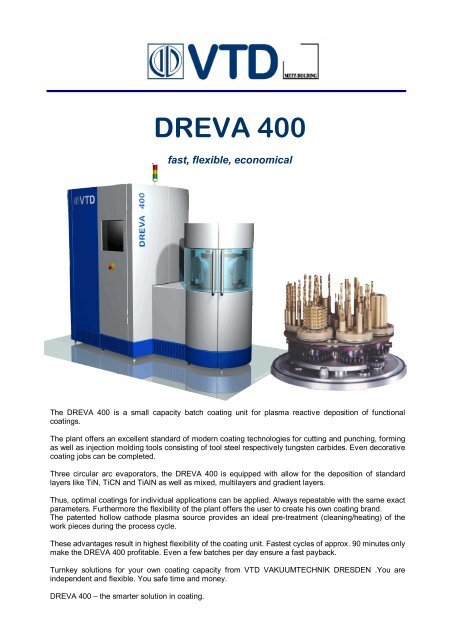 DREVA 400 - VTD