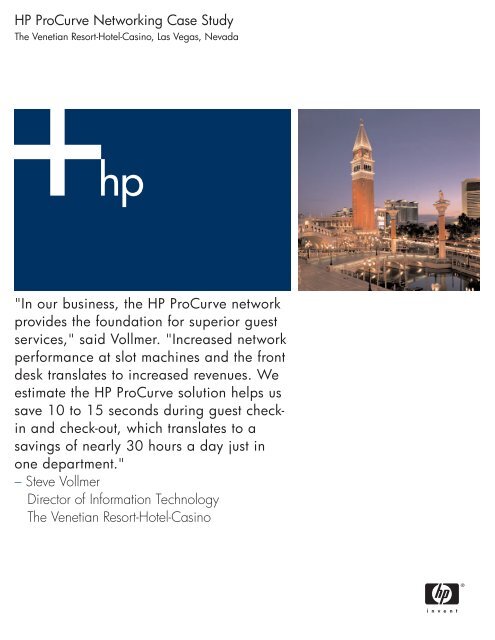 HP ProCurve Networking Case Study "In our business, the HP ...