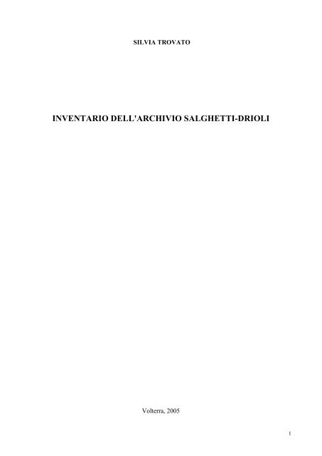 inventario dell'archivio salghetti-drioli - Direzione generale per gli ...
