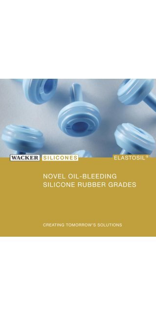 novel oil-bleeding silicone rubber grades - Wacker Chemie