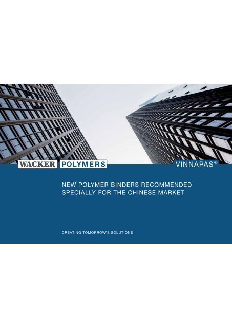 WACKER POLYMERS: VINNAPAS - New Polymer ... - Wacker Chemie