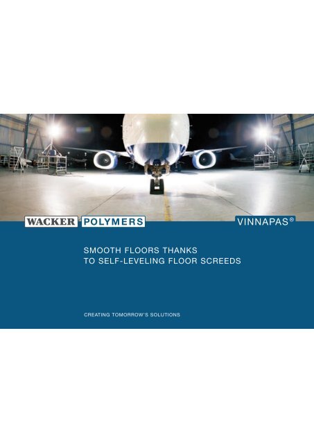 WACKER POLYMERS VINNAPAS(R): Smooth ... - Wacker Chemie