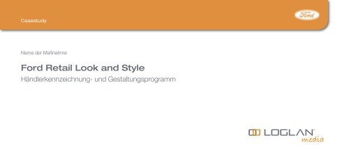 Ford Retail Look and Style - LOGLAN Group