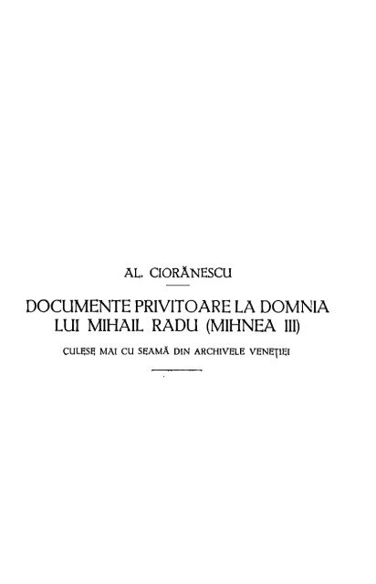documente privitoare la domnia lui mihail radu (mihnea iii)