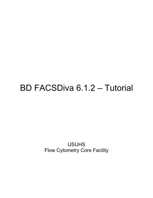 BD FACSDiva 6.1.2 – Tutorial