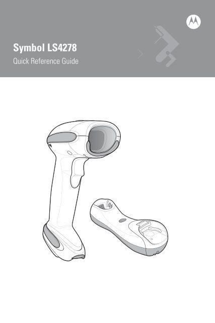 Symbol LS4278 Quick Reference Guide (p/n 72-69835-01 Rev B)8 ...