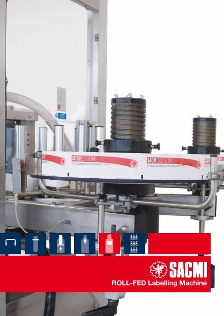 Roll fed Opera Labelling machine (en, it, fr, es ... - Sacmi Labelling