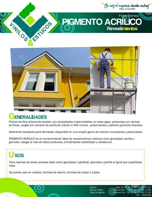 Revestimientos PIGMENTO ACRÍLICO - Vinilos y Estucos