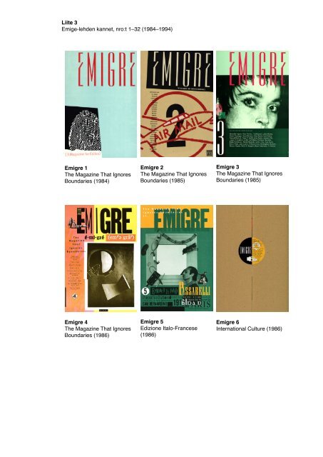 Emigre 1 The Magazine That Ignores Boundaries (1984) Emigre 2 ...