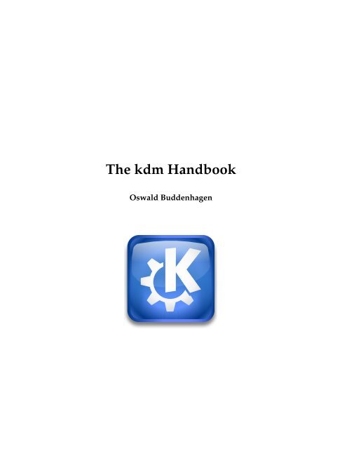 The kdm Handbook - KDE Documentation