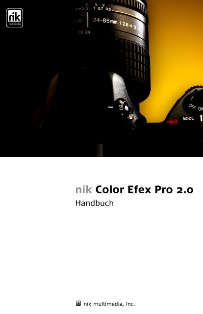 nik Color Efex Pro 2.0 - Handbuch - Nik Software