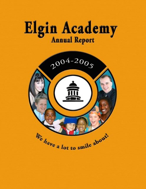 Annual Report 0405 - Elgin Academy
