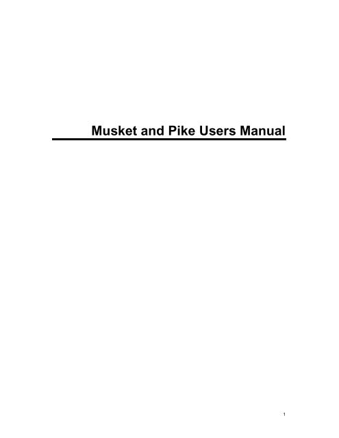 Musket and Pike Users Manual - Scenario Design Center